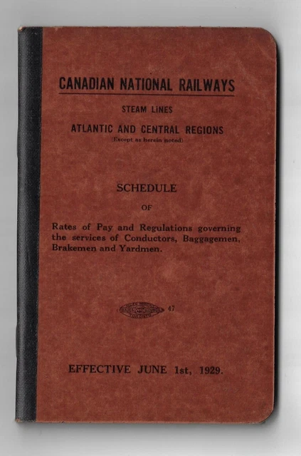 1929 CNR CANADIAN National Railway Steam Lines Schedule Rates & Pay ...