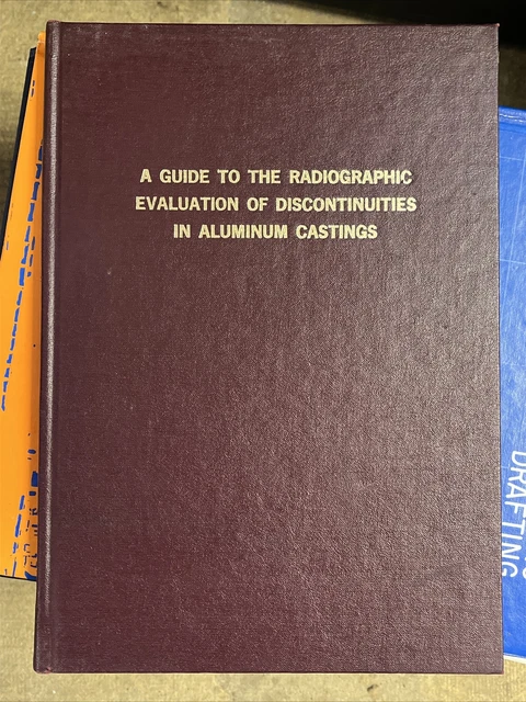 GUIDE TO RADIOGRAPHIC Evaluation Of Discontinuites In Aluminium ...