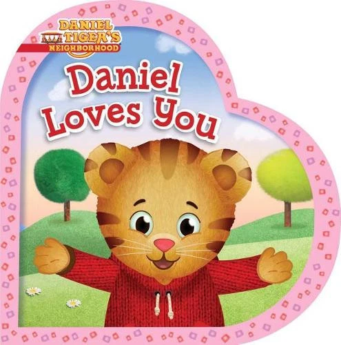 ALEXANDRA CASSEL DANIEL Loves You (Libro de cartón) Daniel Tiger's ...