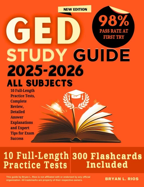 GED STUDY GUIDE 2025-2026 All Subjects: 10 Full-Length Practice Tests ...