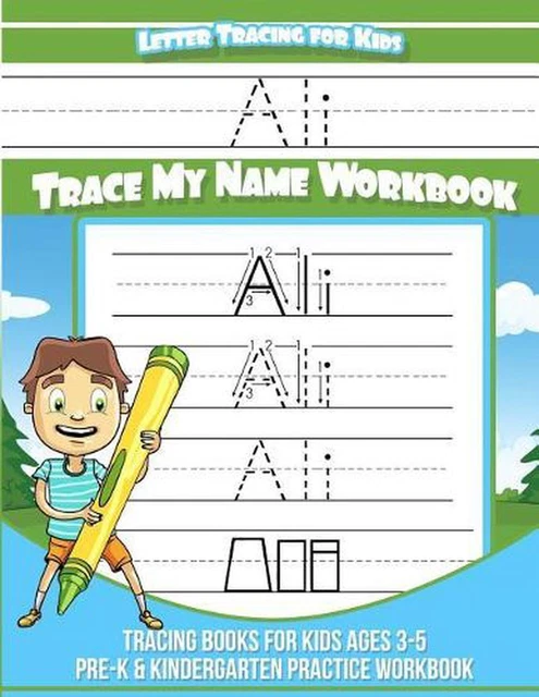 ALI LETTER TRACING for Kids Trace my Name Workbook: Tracing Books for ...