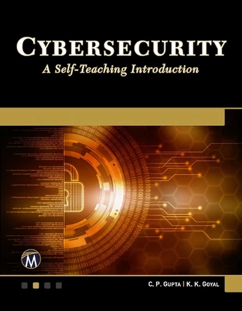 CYBERSECURITY: A SELF-TEACHING Introduction by C.P. Gupta (English ...