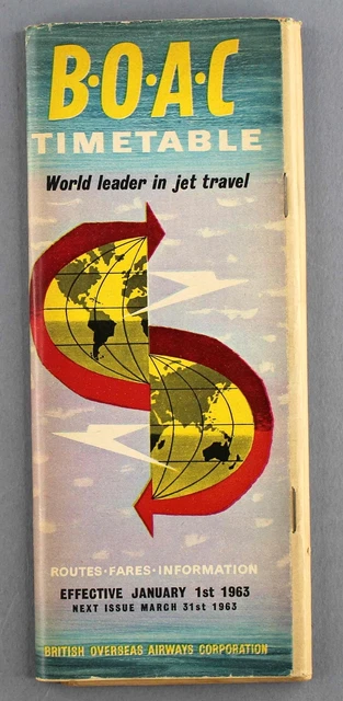 BOAC AIRLINE TIMETABLE January 1963 Route Map B.o.a.c. Speedbird £39.95 ...