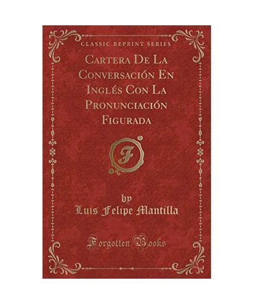 CARTERA DE LA Conversación En Inglés Con La Pronunciación Figurada ...