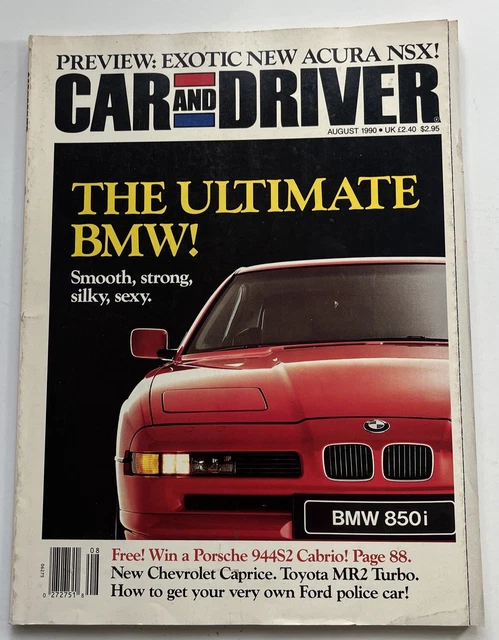 CAR & DRIVER Magazine VTG August 1990 BMW 850i Porsche Cabrio Chevrolet ...