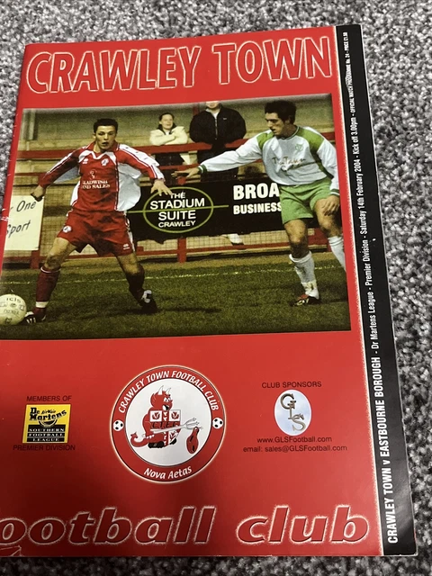 CRAWLEY TOWN V Eastbourne Borough 14th Feb 2004 Non League Football ...