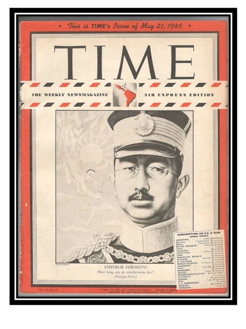 TIME MAGAZINE MAY 21, 1945 Hirohito Fine 2° Guerra Mondiale ...