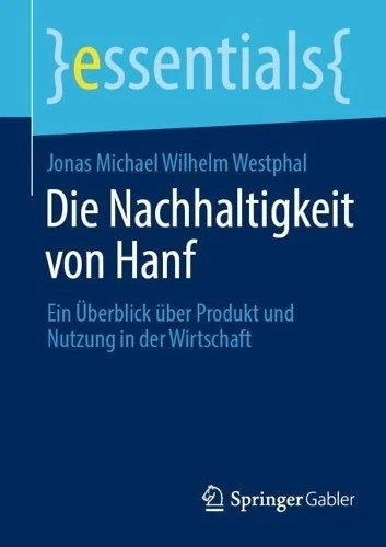 JONAS MICHAEL WILHELM Westphal Die Nachhaltigkeit von Hanf (Poche ...