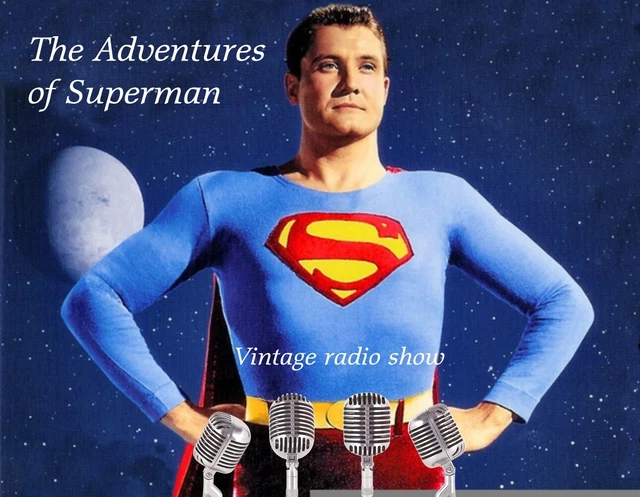 THE ADVENTURES OF Superman - 1940s vintage radio show 700 + episodes ...