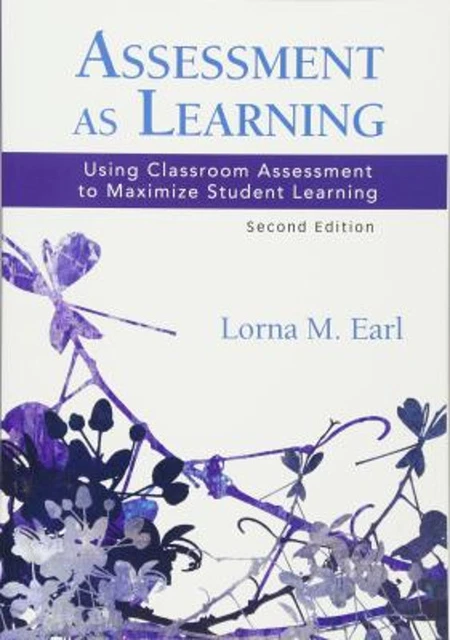 ASSESSMENT AS LEARNING : Using Classroom Assessment to Maximize S $8.78 ...