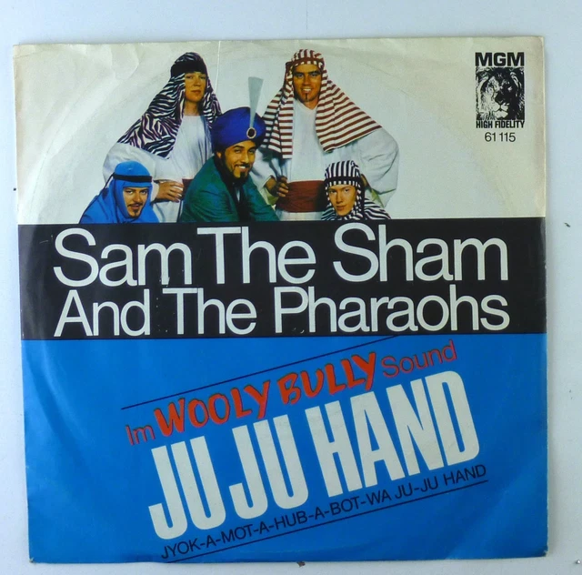 7 & SINGLE - Sam The Sham And the Pharaohs - Ju Hand - S2851 - Cleaned ...
