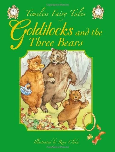 GOLDILOCKS & THE Three Bears (Timeless Fairy Tales) By Rene Clok EUR 17 ...