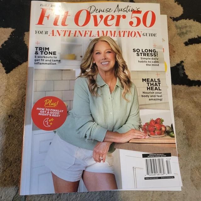 FIT OVER 50 Denise Austin Magazine Fall 2025 ~ Anti Inflammation Guide ...