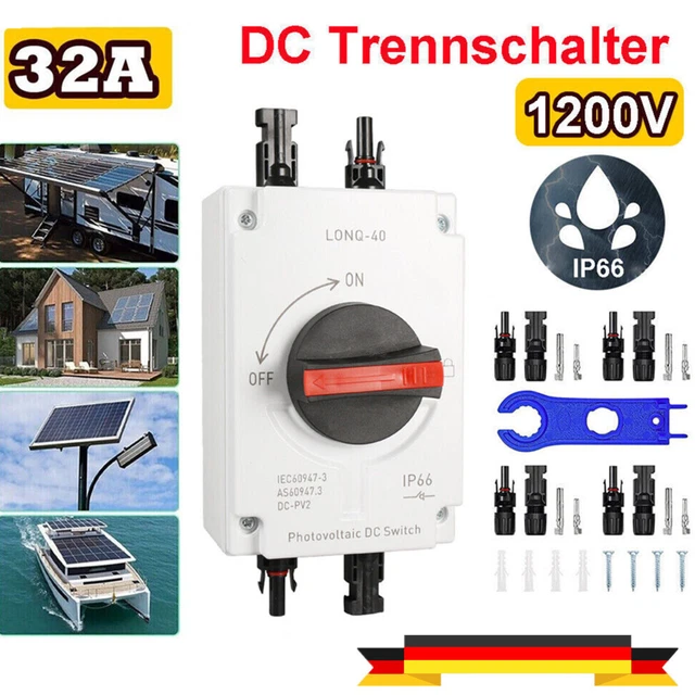 SOLAR PV UMSCHALTER DC Trennschalter Ausschalter Freischalter 32A 1200V 4-polig EUR 32,99 ...