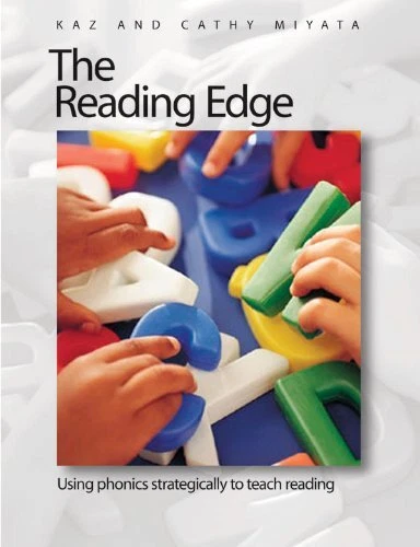 READING EDGE THE USING PHONICS STRATEGICALLY TO TEACH By Cathy Miyata reading-edge-the-using-phonics-strategically-to-teach-by-cathy-miyata