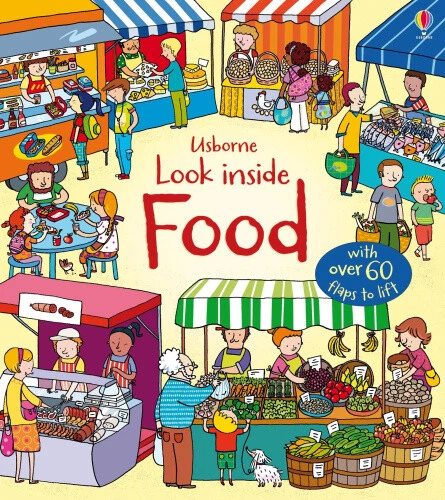 LOOK INSIDE FOOD (Look Inside Board Books) [Board book] by Emily Bone ...