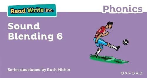 READ WRITE INC. Phonics: Sound Blending Book 6 par Ruth Miskin EUR 7,25 ... READ WRITE INC. Phonics: Sound Blending Book 6 par Ruth Miskin EUR 7,25 ...
