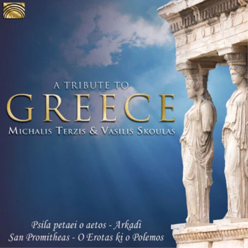 MICHALIS TERZIS & Vasilis Skoulas A Tribute to Greece (CD) Album EUR 18 ...