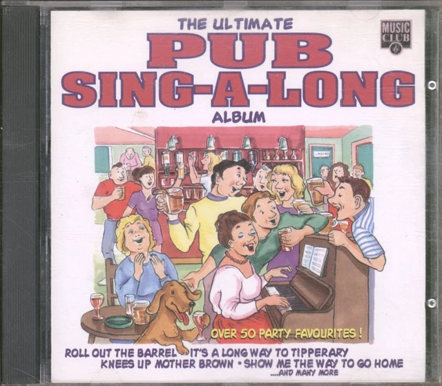 ALBUM CD ULTIMATE Pub Sing-A-Long Des Artistes Variés UK Music Club ...