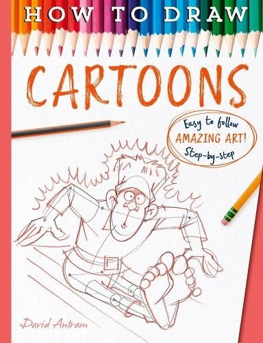 ANTRAM, DAVID DAVID Antram How To Draw Cartoons (Poche) How to Draw EUR ...