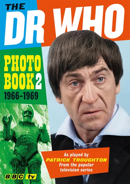 RARE! DR WHO PHOTO BOOK 124-Page BOOKAZINE 2ND DR PATRICK TROUGHTON ...