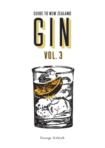 GEORGE GRBICH MADISON Fisher Guide to New Zealand Gin Volume 3 (Poche ...