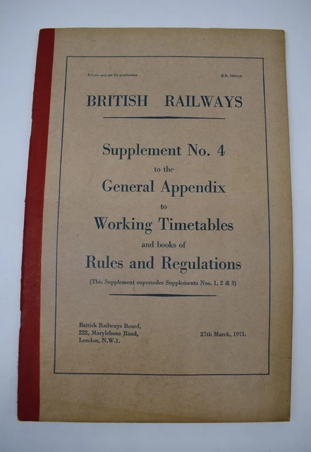 BRITISH RAILWAYS SUPPLEMENT No 4 to Working Timetable & Rules ...