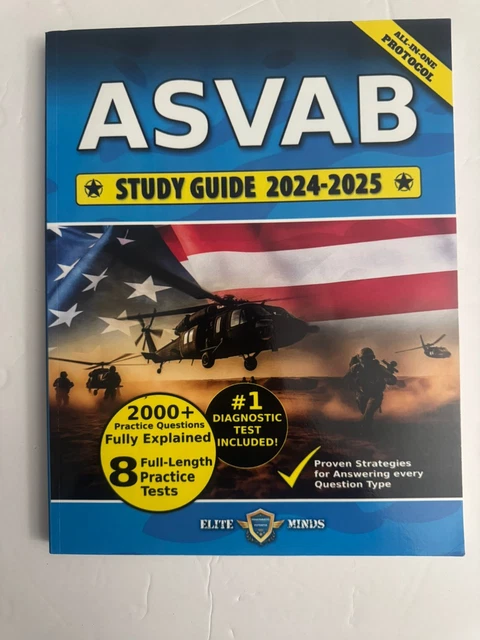 ASVAB STUDY GUIDE 2025-2026 Elite Minds ALL-IN-ONE PROTOCOL 2000 ...