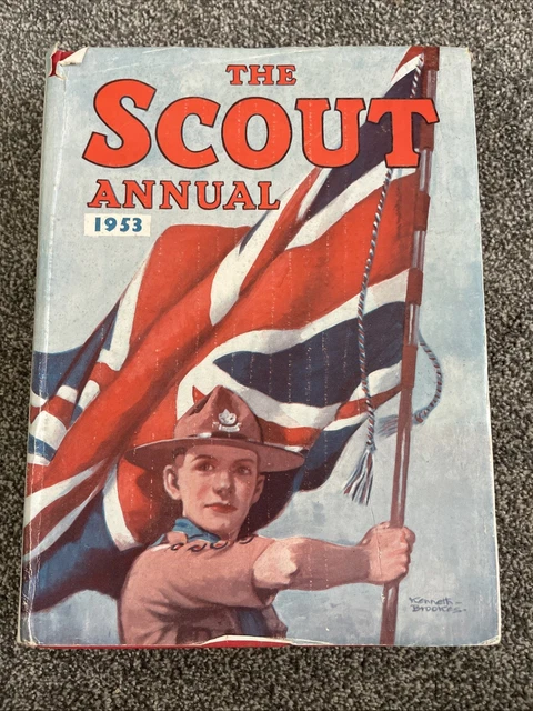 VINTAGE THE SCOUT Annual: Volume XLVIII for 1953 Haydn Dimmock C Arthur ...