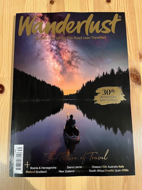 WANDERLUST MAGAZINE DECEMBER 2023/January 2024 UK 30th ANNIVERSARY ...
