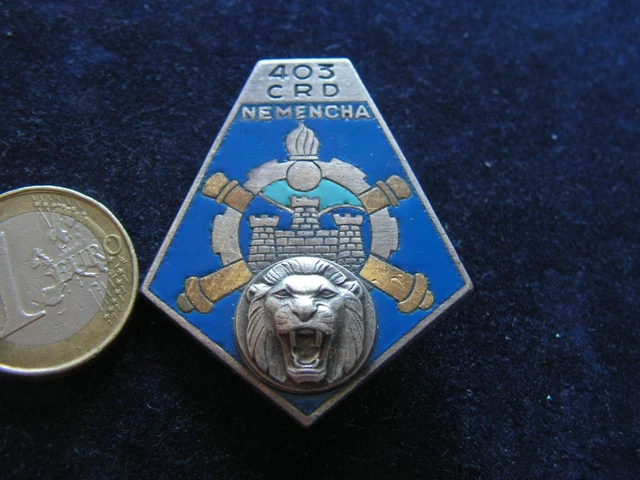 INSIGNE 403 eme cie de reparation nemencha (classeur 25 ) EUR 7,00 ...