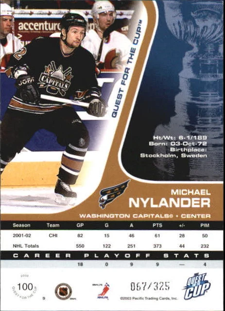2002-03 (CAPITALS) PACIFIC Quest for the Cup Gold #100 Michael Nylander/325 EUR 2,22 - PicClick FR