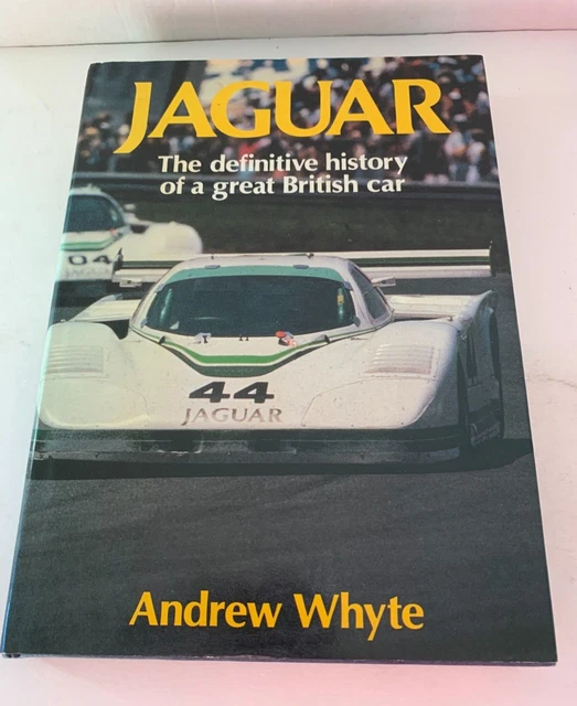 JAGUAR THE DEFINITIVE History Of A Great British Car - Andrew Whyte £12 ...