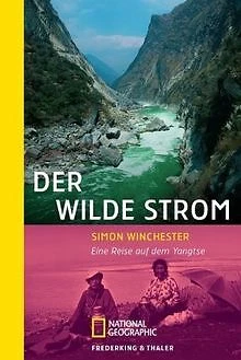 DER WILDE STROM: Eine Reise auf dem Jangtse de Simon ... | Livre | état ...