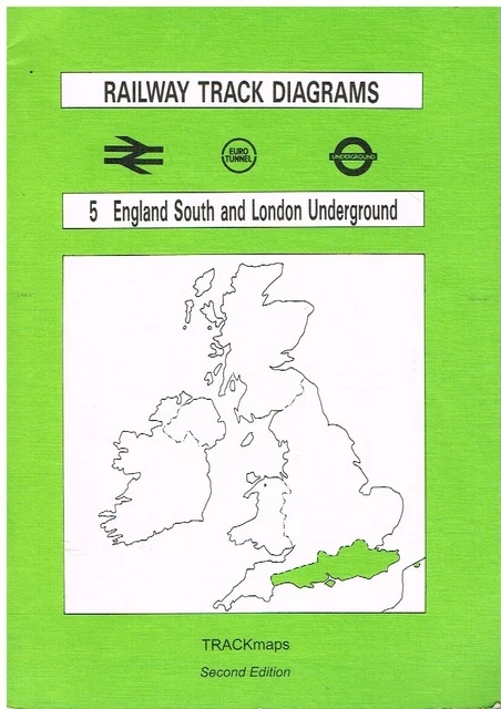 BRITISH RAIL (SOUTHERN ENGLAND & TfL) NETWORK ATLAS & TRACK DIAGRAMS ...
