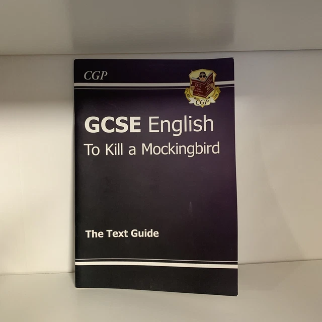 GCSE ENGLISH TEXT Guide - To Kill a Mockingbird By Richard Parson B31 £ ...