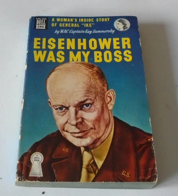 EISENHOWER WAS MY BOSS - Kay Summersby - US Dell - 1949 £16.13 ...