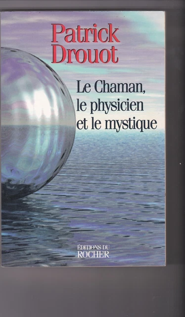 LE CHAMAN, LE Physicien Et Le Mystique - Drouot EUR 10,00 - PicClick FR
