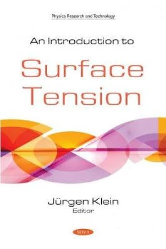 AN INTRODUCTION TO Surface Tension by Jurgen Klein NEUF EUR 83,81 ...