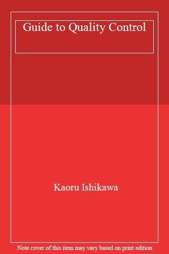 GUIDE TO QUALITY Control By Kaoru Ishikawa £18.97 - PicClick UK