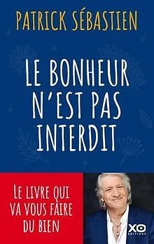 LE BONHEUR NEST pas interdit von Sebastien, Patrick | Buch | Zustand ...