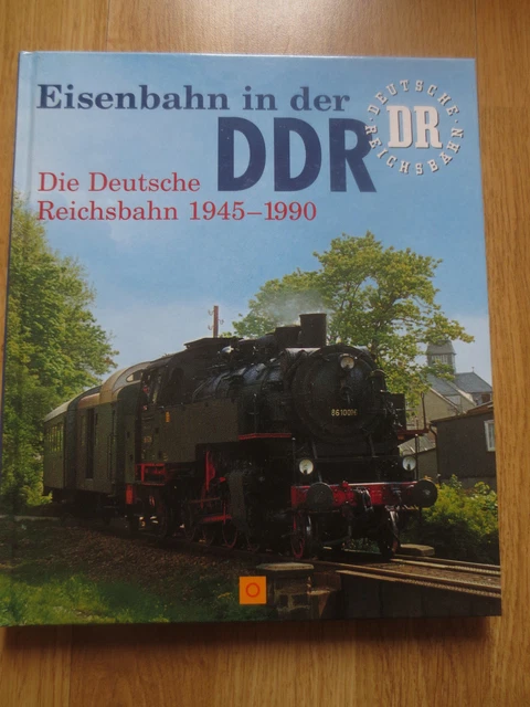 EISENBAHN IN DER DDR Die Deutsche Reichsbahn 1945-1990 EUR 6,90 - PicClick DE