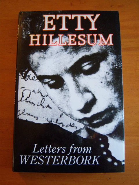 ETTY HILLESUM. LETTERS from Westerbork. Jonathan Cape, 1987. Hbk. VG in ...