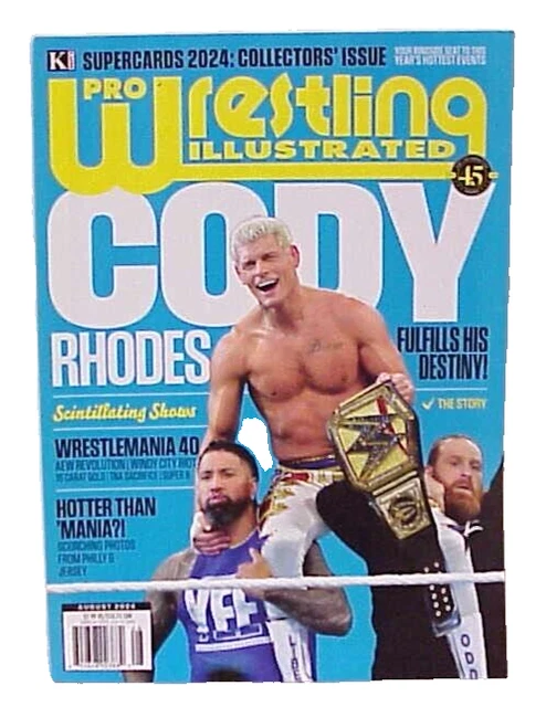PRO WRESTLING ILLUSTRATED Magazine Issue 2024 Vol 45 No. 6 Cody Rhodes ...