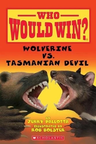 JERRY PALLOTTA WOLVERINE vs. Tasmanian Devil (Who Would Win?) (Poche ...