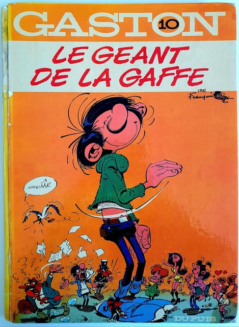 GASTON LAGAFFE T.10 : Le Géant De La Gaffe / Franquin (Dupuis, Eo 1972 ...