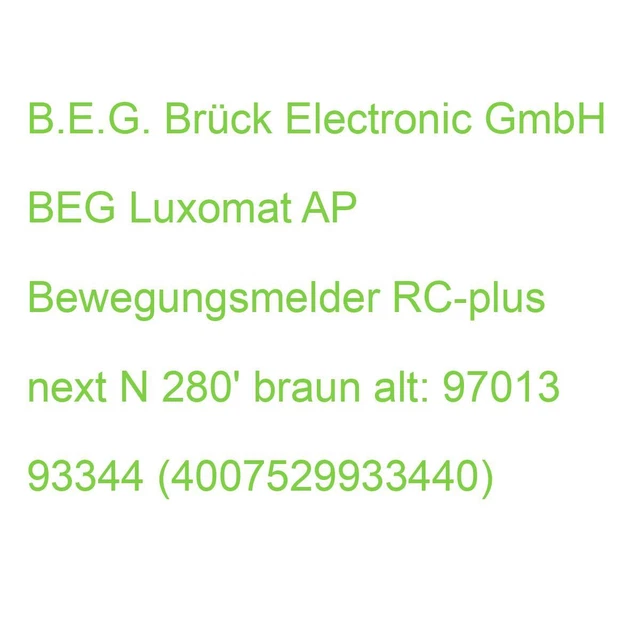 BEG LUXOMAT AP Bewegungsmelder RC-plus next N 280' braun alt: 97013 93344 (40075 EUR 139,43 ...