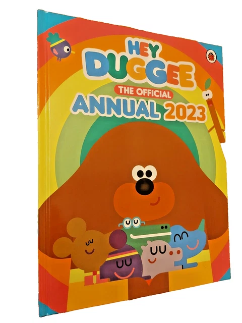 Hey Duggee The Official Hey Duggee Annual 2023 Par Hey Duggee Tout