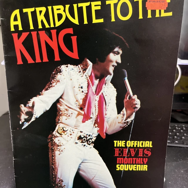 A TRIBUTE TO The King : Official Elvis Presley Monthly (magazine 1977 ...