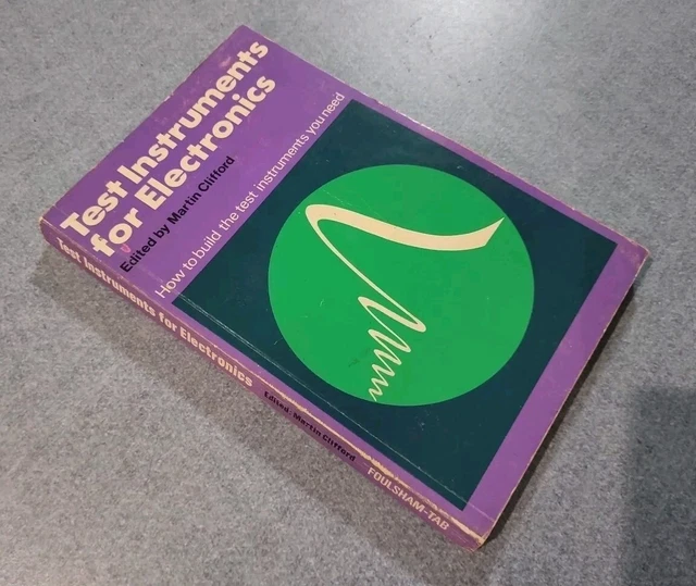 TEST INSTRUMENTS FOR Electronics 1973 Martin Clifford Book Manual Guide ...